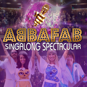 AbbaFab Singalong Spectacular | Arts and Culture Trust
