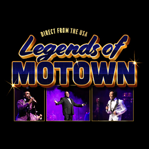 Legends of Motown | His Majesty's Theatre, Perth